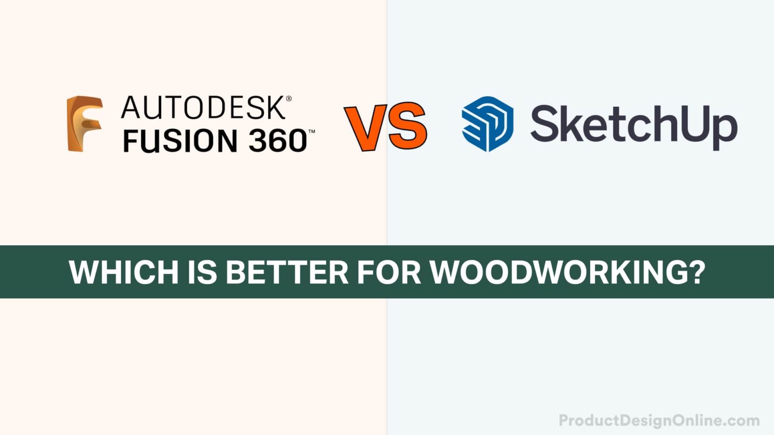 Fusion 360 vs SketchUp for Woodworking – 2025 Comparison - Product ...